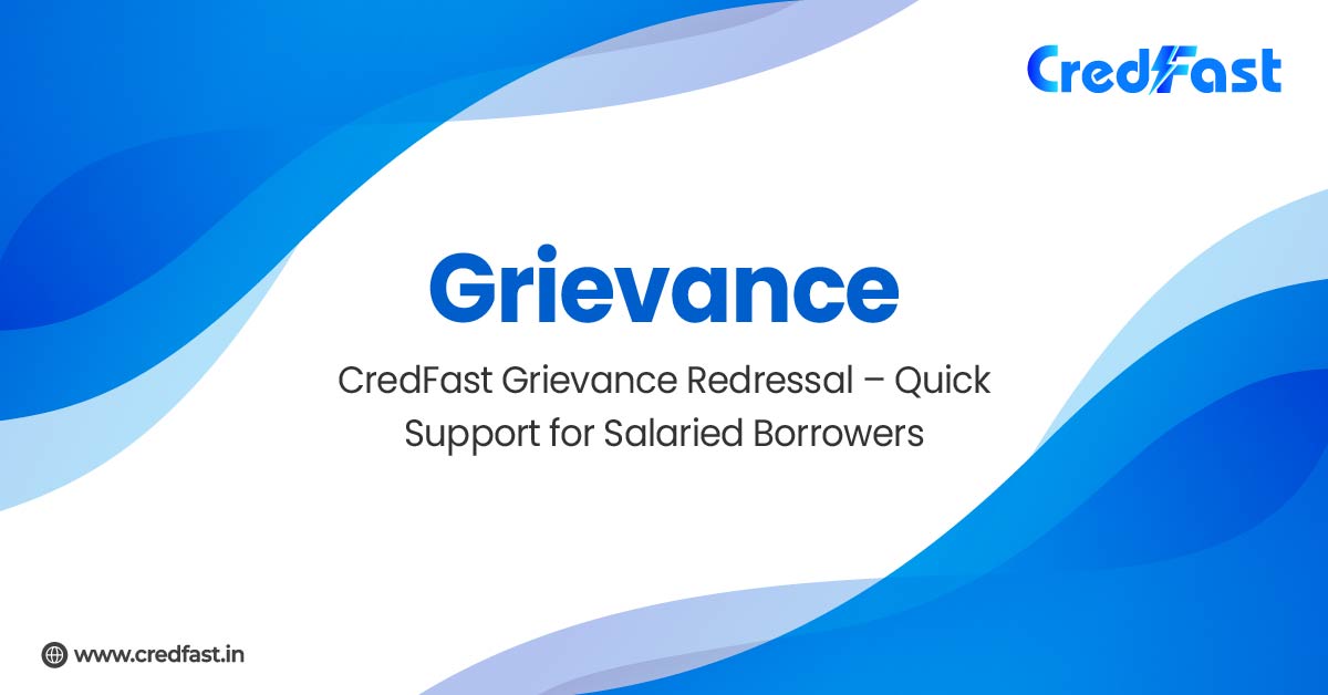 CredFast: Grievance Redressal Mechanism for Salaried Professionals ...